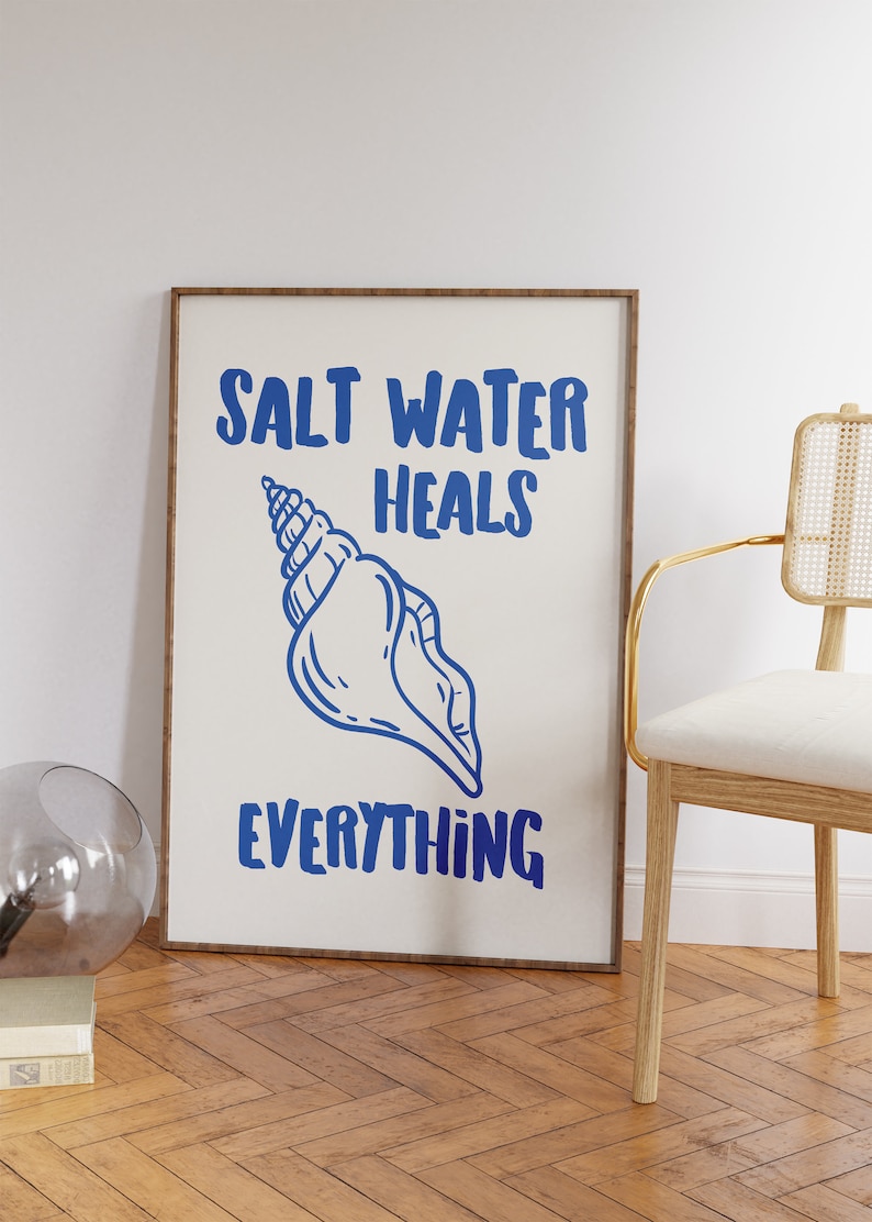 Salt Water Heals Everything Print, Digital Art, Blue Seashell Art Print ...