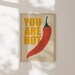 Hot Pepper Print, You Are Hot Poster, Kitchen Decor, Trendy Wall Art ...