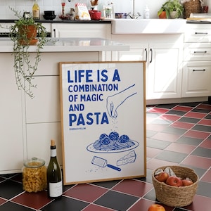 Hand Drawn Pasta Poster in Blue, Pasta Quote Wall Art, Kitchen Wall Art ...