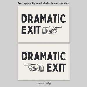 Dramatic Exit Hallway Wall Art Print, Home Decor, Funny Entryway Poster ...