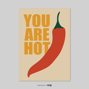 Spicy Chilli Print, You Are Hot Poster, Trendy Kitchen Decor, Retro ...