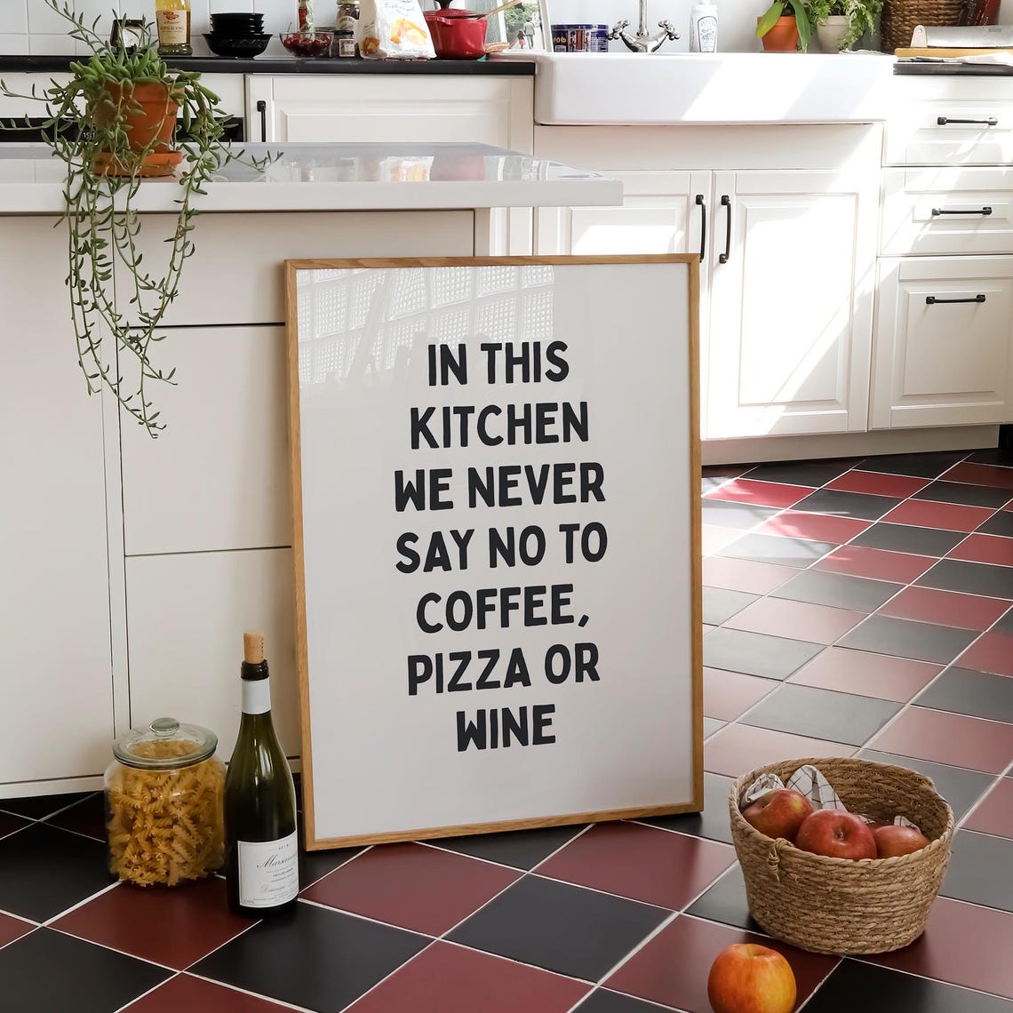 Funny Kitchen Quote Print: in This Kitchen We Never Say No (digital ...