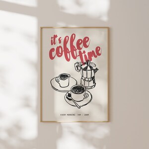 Retro Coffee Poster, Trendy Wall Art, Kitchen Wall Decor, Its Coffee ...