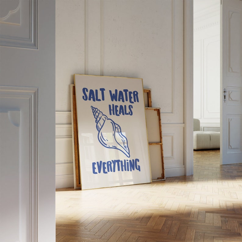 Salt Water Heals Everything Print, Digital Art, Blue Seashell Art Print ...