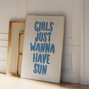Girls Wanna Have Sun Print, Blue Coastal Typography (digital Download ...