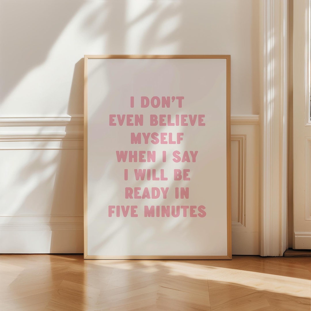 Pink Dressing Room Wall Art, Funny Bathroom Quote Poster, Trendy Dorm ...