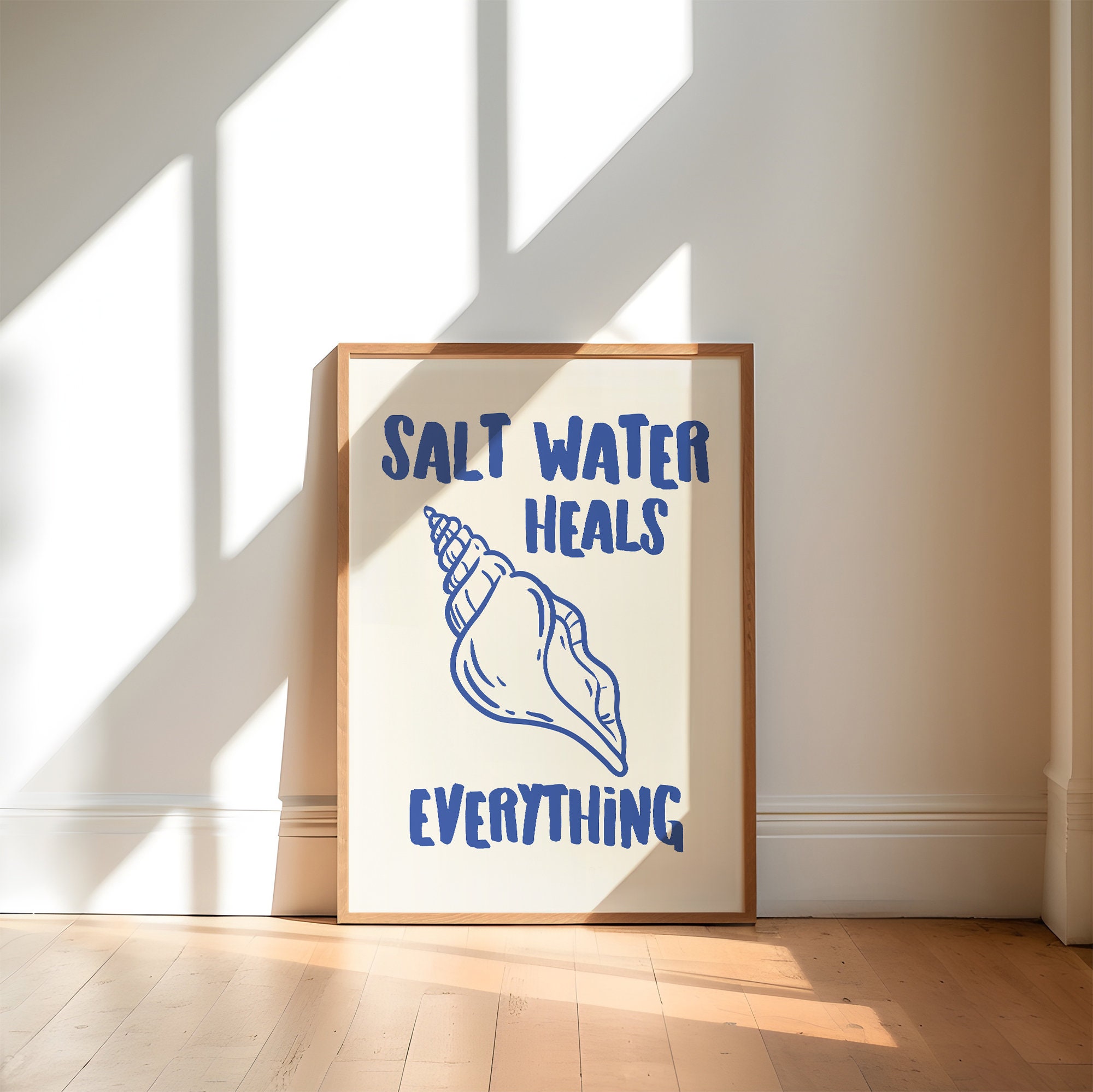 Salt Water Heals Everything Print, Digital Art, Blue Seashell Art Print ...