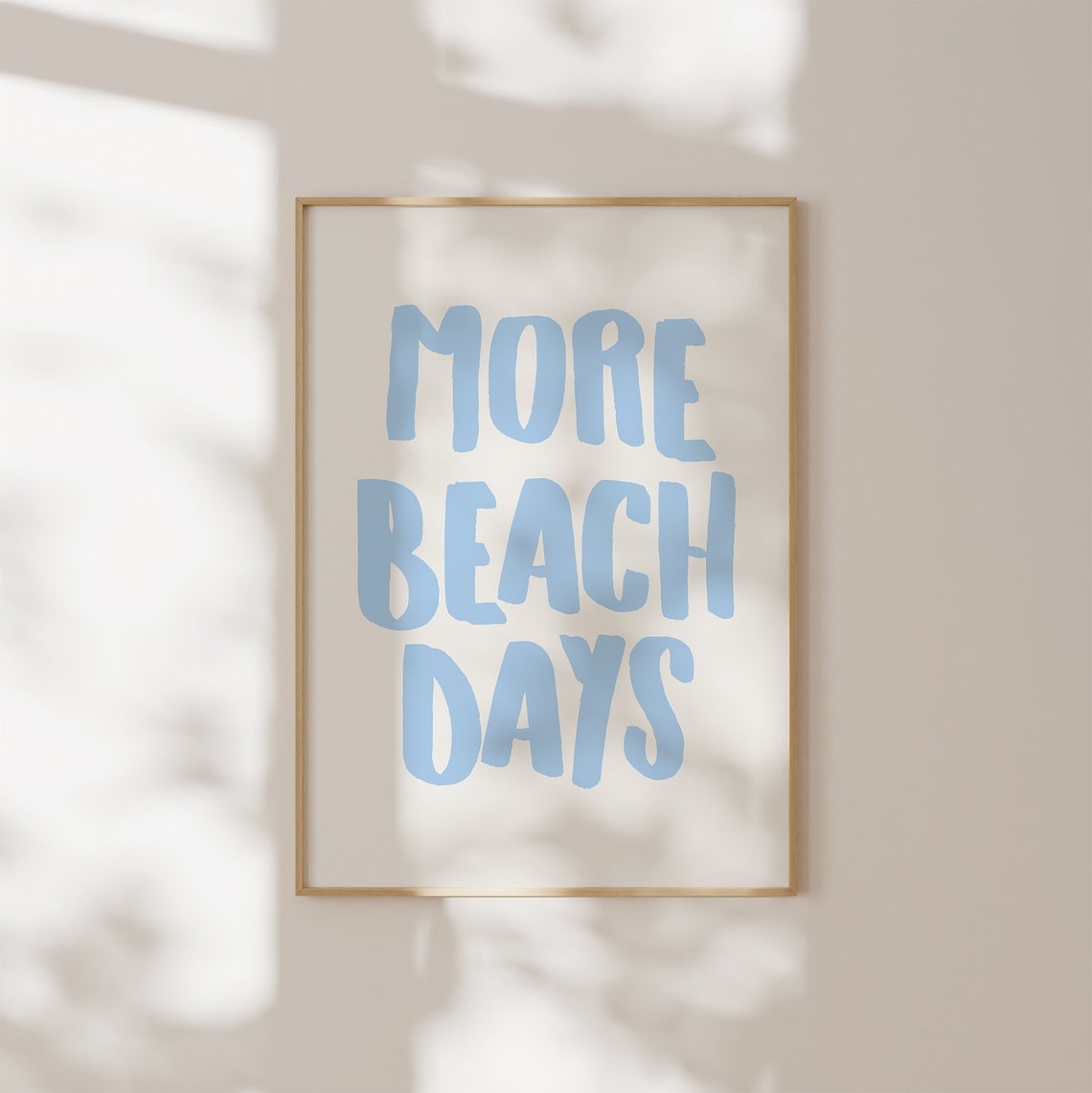 More Beach Days Print, Trendy Coastal Wall Art, Blue Typography Print ...