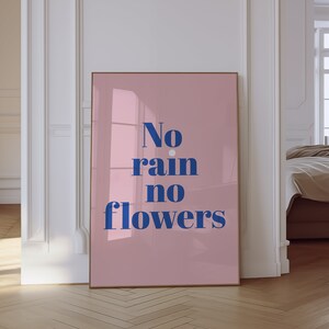 No Rain No Flowers Art Print, Trendy Wall Art, Pink Aesthetic ...
