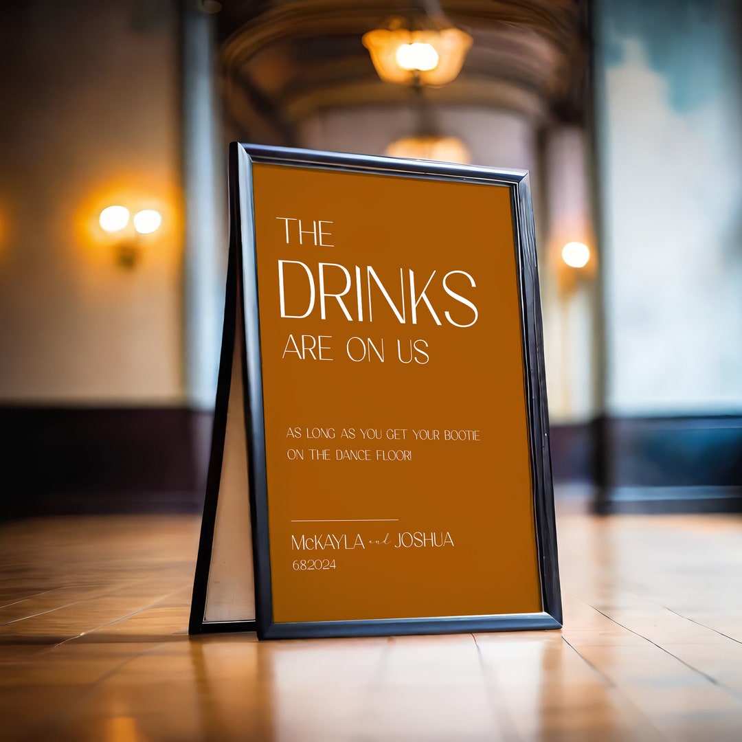Drinks on Us Wedding Bar Sign Printable, Customizable Template (digital ...