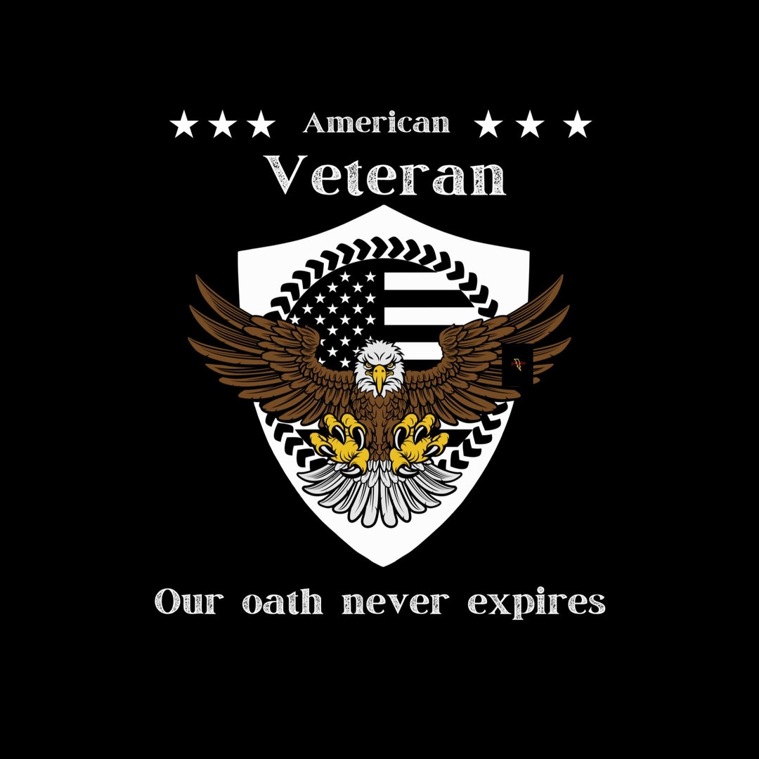 American Veteran Oath Never Ends Digital Download JPG, PNG, Svg, PDF ...