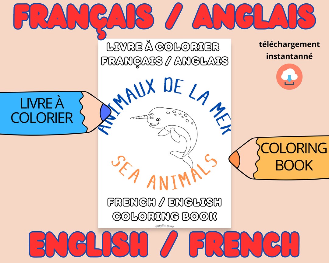 Bilingual Coloring Pages, French and English, Sea Animals Coloring ...