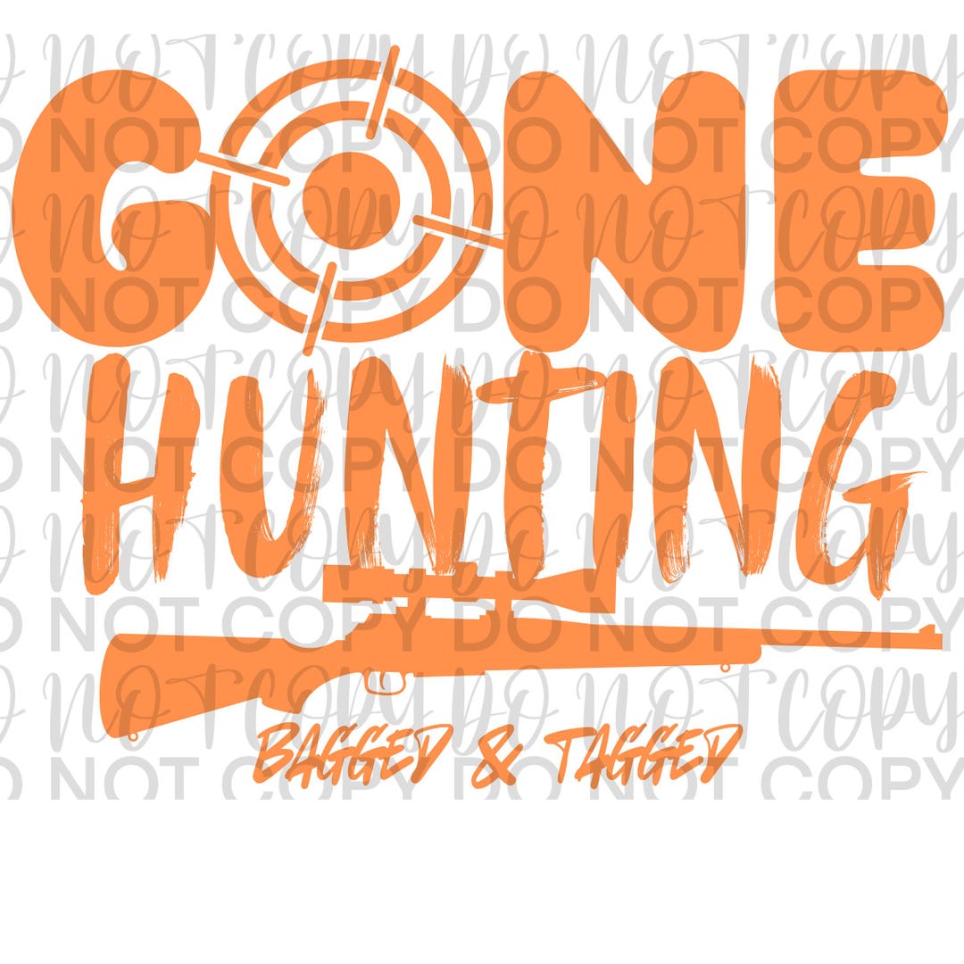 Gone Hunting Blaze Orange PNG - Etsy