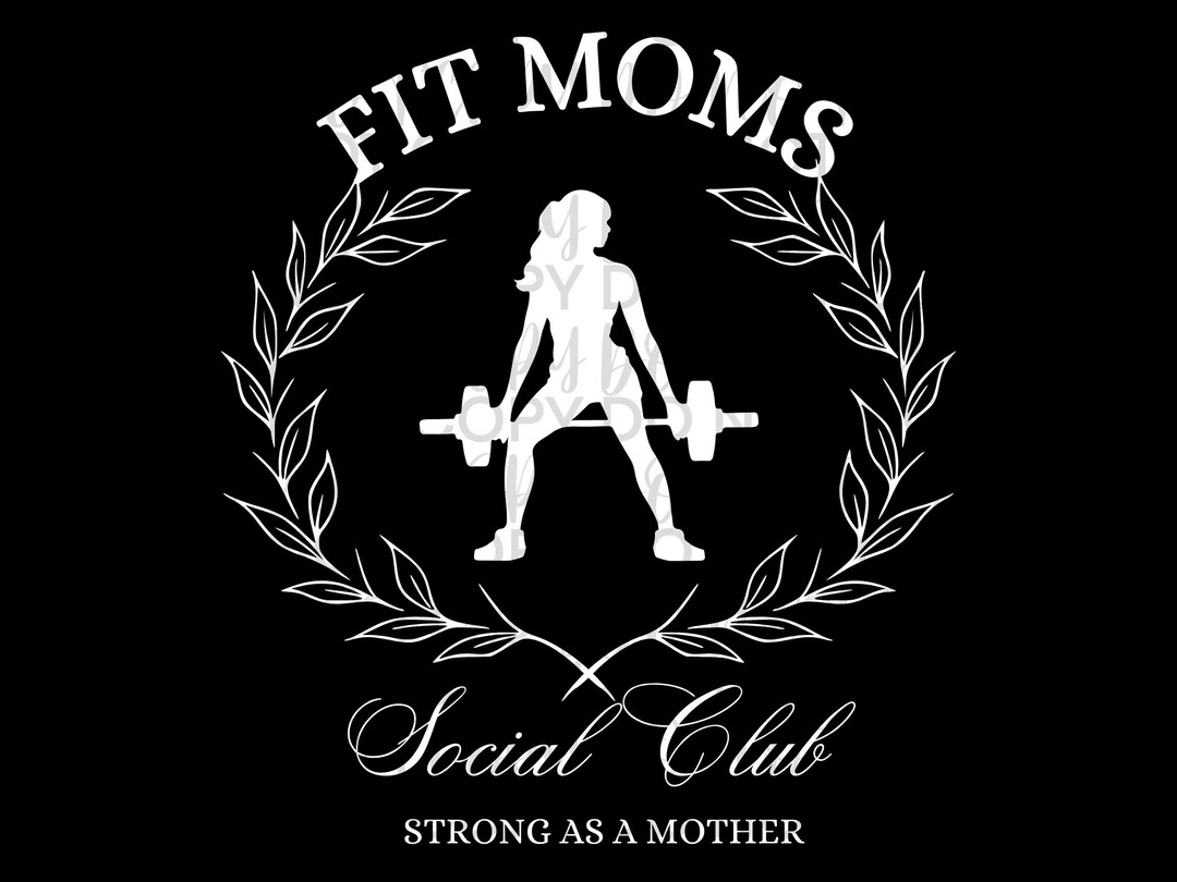 Fit Moms Social Club PNG Deadlift Workout - Etsy