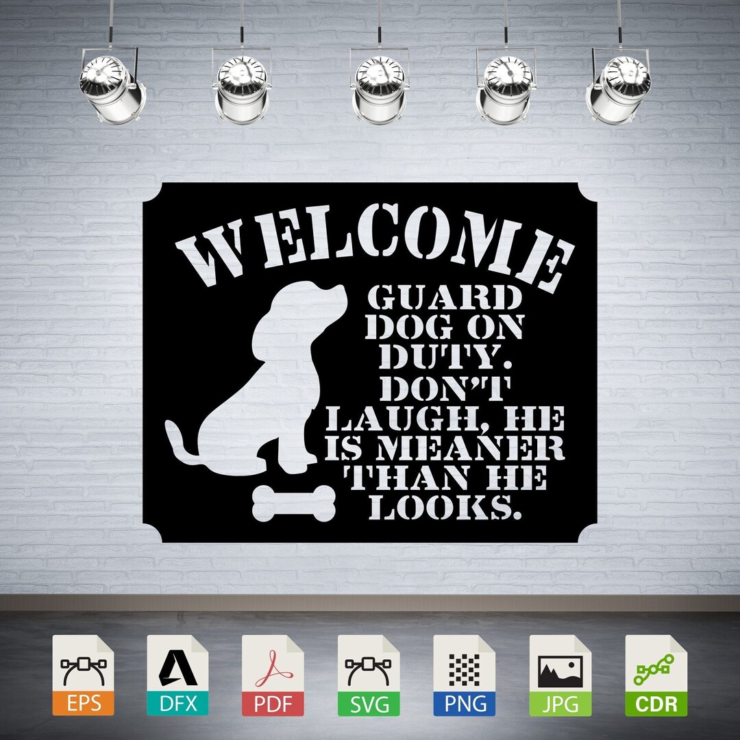 Welcome Dog Sign: Laser Cut CNC Vector Files (digital Download) - Etsy