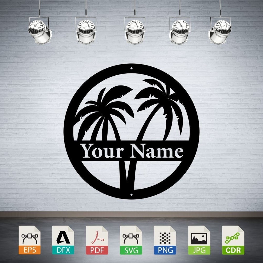 Palm Tree Sign: Laser Cut CNC Vector Files (digital Download) - Etsy