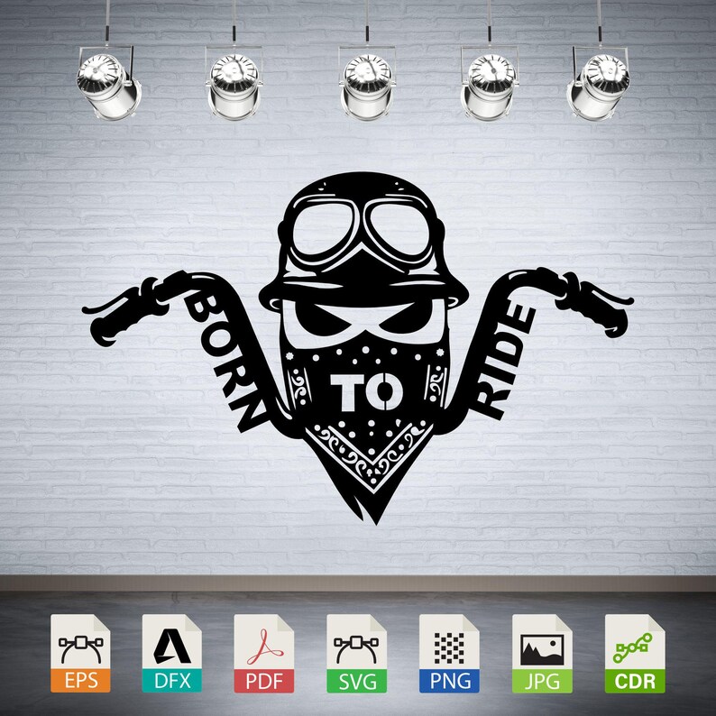 Born to Ride Svg, Motorcycle Rider Dxf, Download Digital Vector Files ...