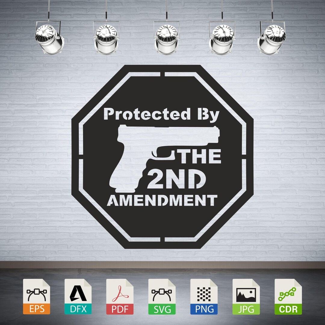 Protected by 2nd Amendment Gun Svg, Download Digital Vector Files for ...