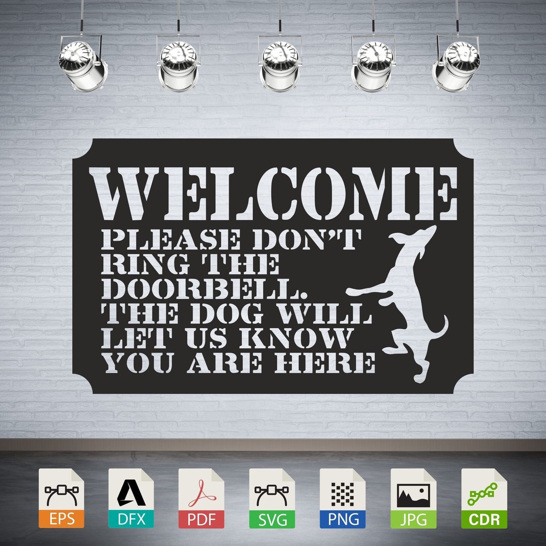Dog Welcome Sign SVG DXF: Laser Cut CNC Files (digital Download) - Etsy