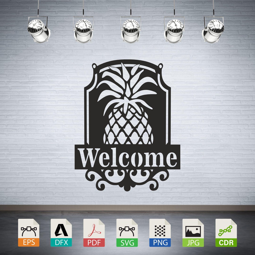 Pineapple Sign Svg, Welcome Pineapple Dxf, Download Digital Vector ...