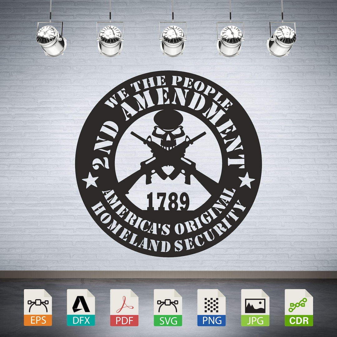 2ND Amendment Svg, Gun Rights 2A Decal Dxf, Download Digital Vector ...