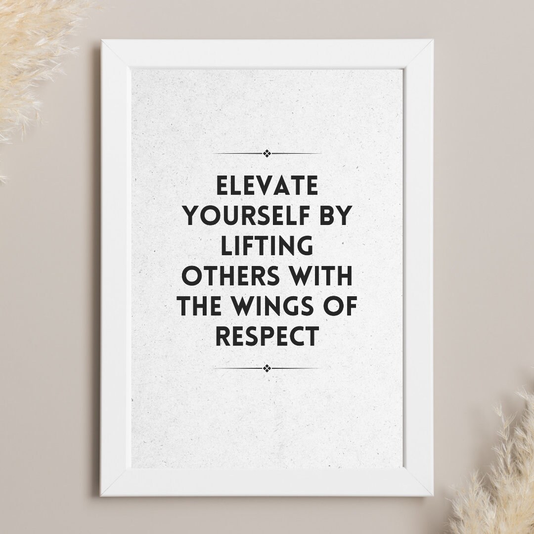 Inspirational Respect-themed Poster | Powerful Quote | Minimalist Home ...