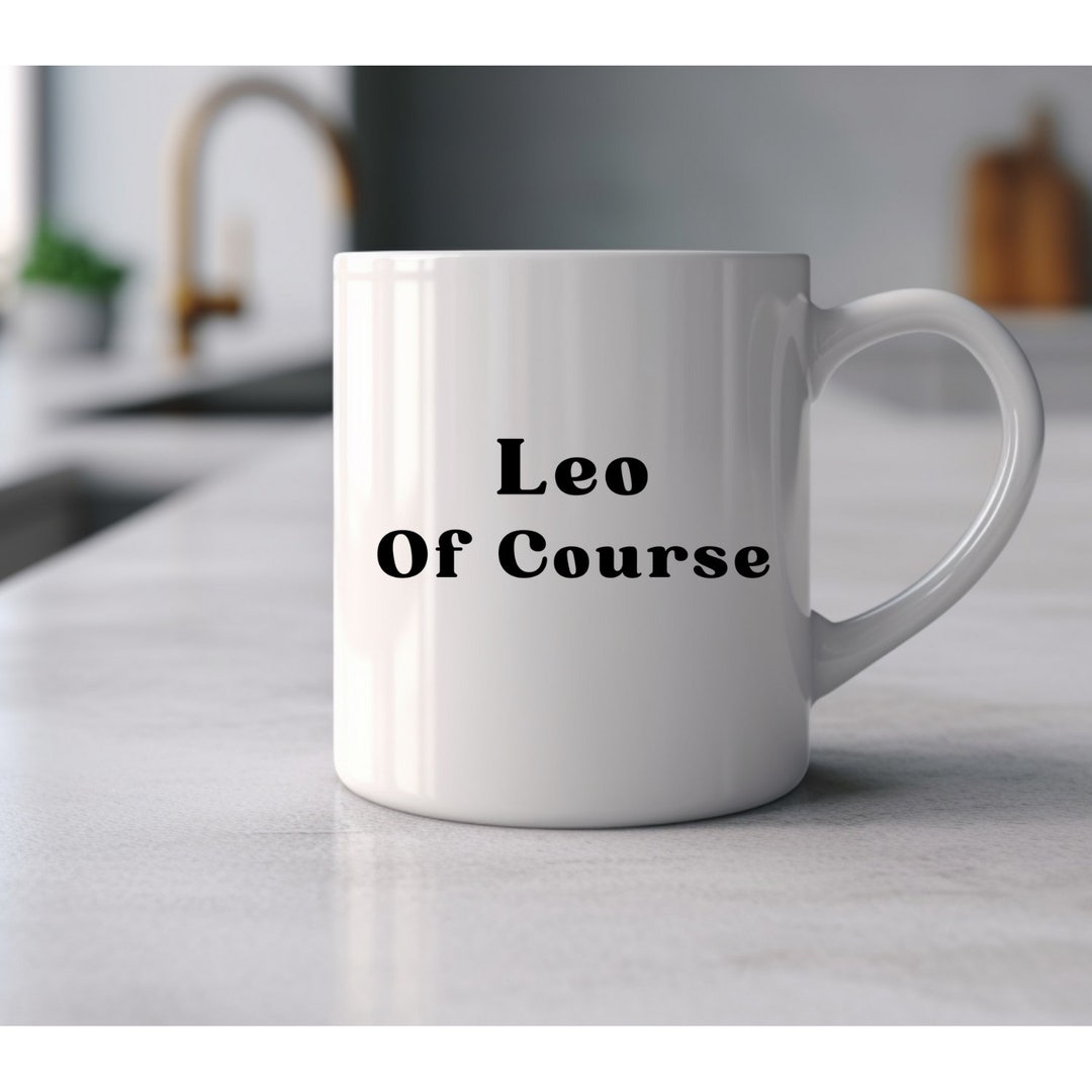 Leo Coffee Mug, Leo Gifts, Zodiac Mug, Leo Zodiac Mug, Leo Mug, Leo ...