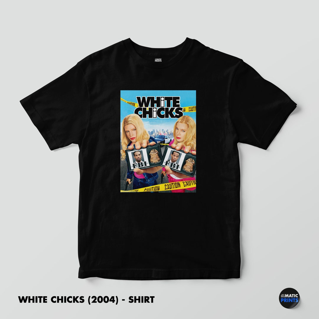 White Chicks (2004) - Vintage Style Movie Shirt - Vintage Style Shirt ...