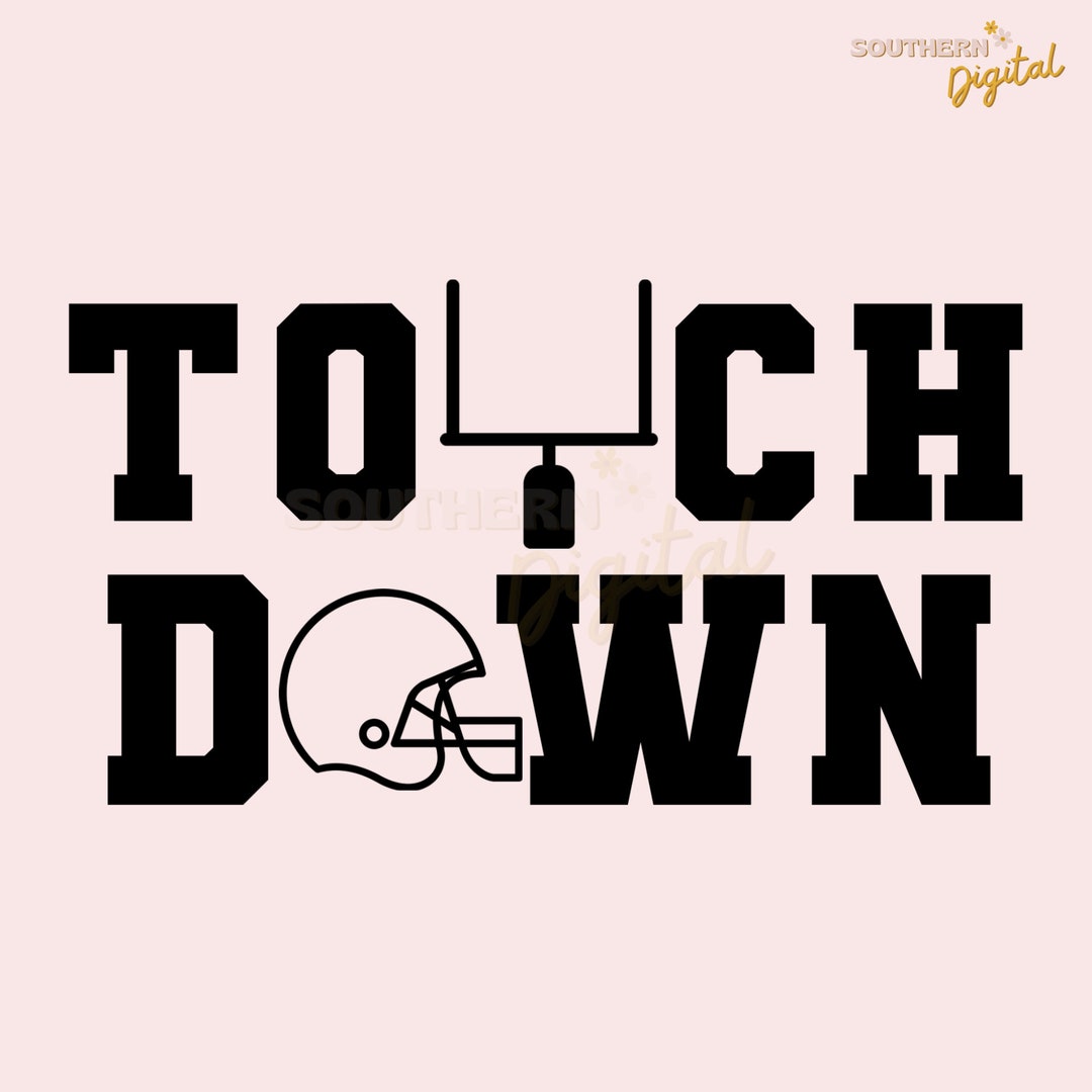 Touchdown Season SVG Png-football Season Sublimation Download-digital ...