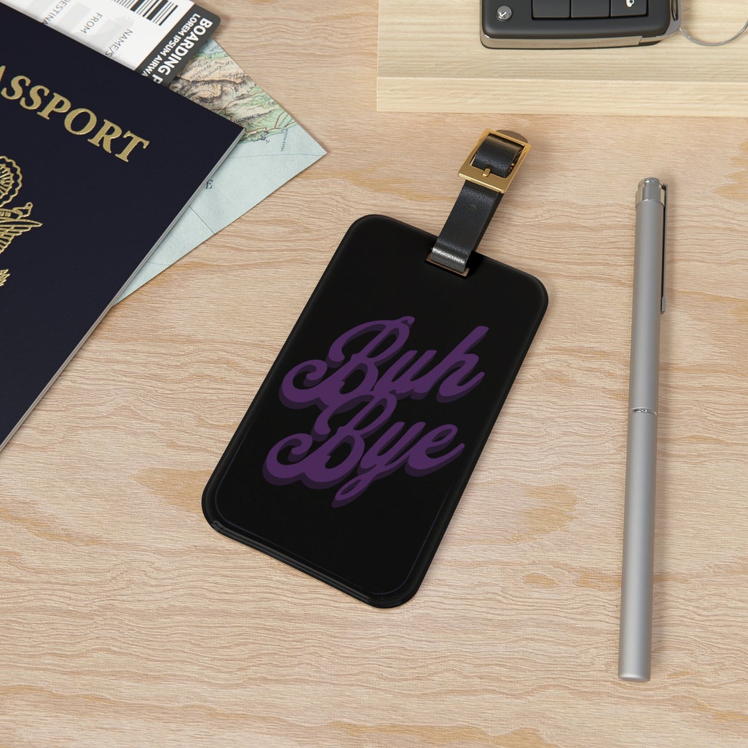 Buh Bye Purple Luggage Tag Flight Attendant Gift Pilot Gift Travel ...