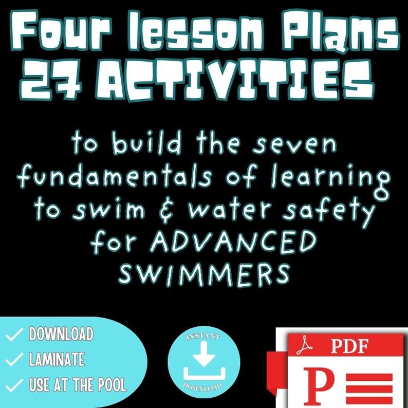 ADVANCED LEARNERS Swim Lesson Plan for Kids 5yrs - 12yrs Teach All Four ...