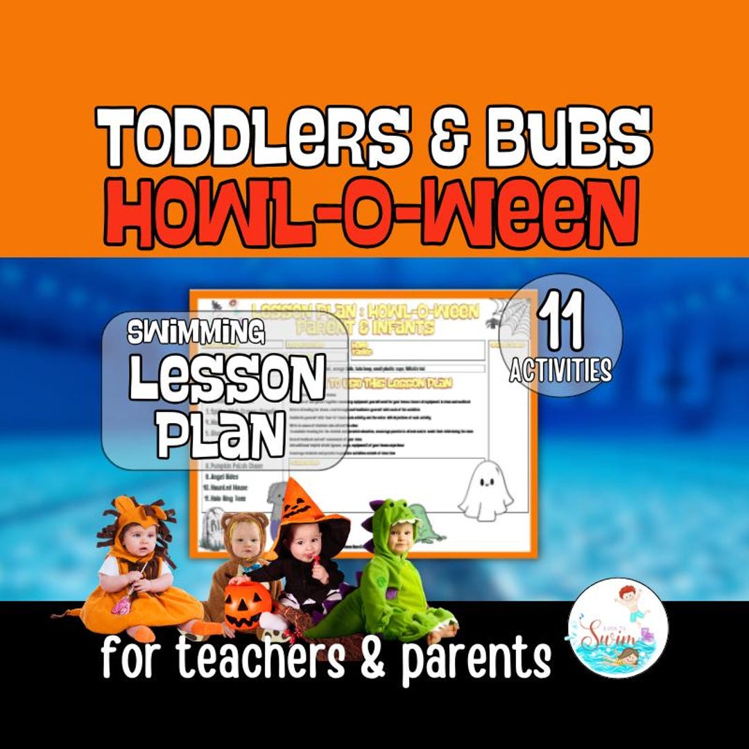 HALLOWEEN PLAYGROUP: Parent, Baby & Toddler Learn to Swim Lesson Plan ...