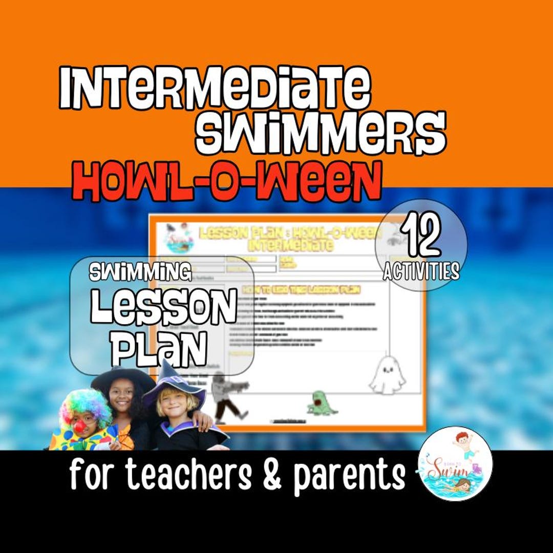 HALLOWEEN INTERMEDIATE: Mid-level Swimmers Learn to Swim Lesson Plan ...