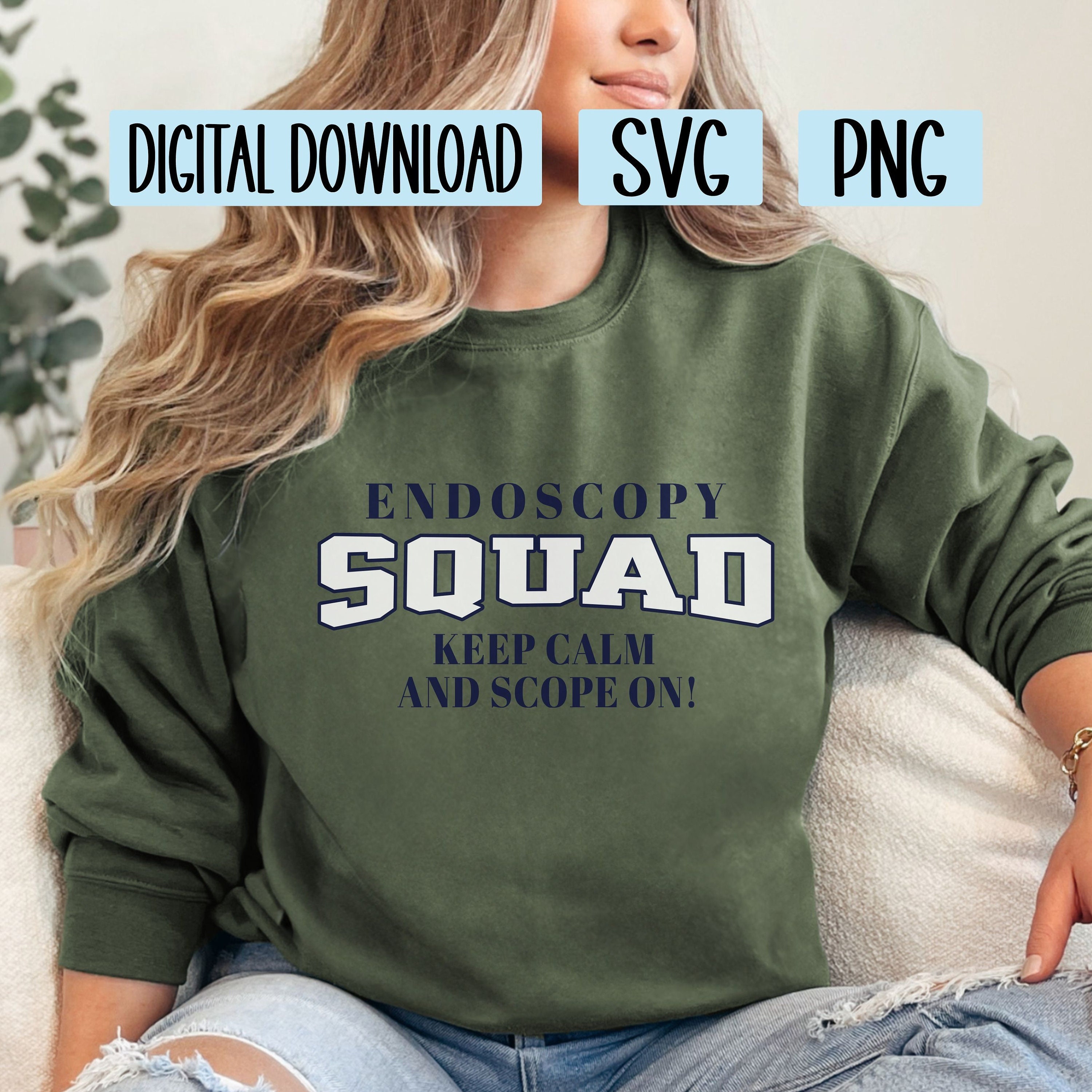 Endoscopy Squad Svg Png Shirt Design Endoscopy Tech Nurse Shirt Design ...