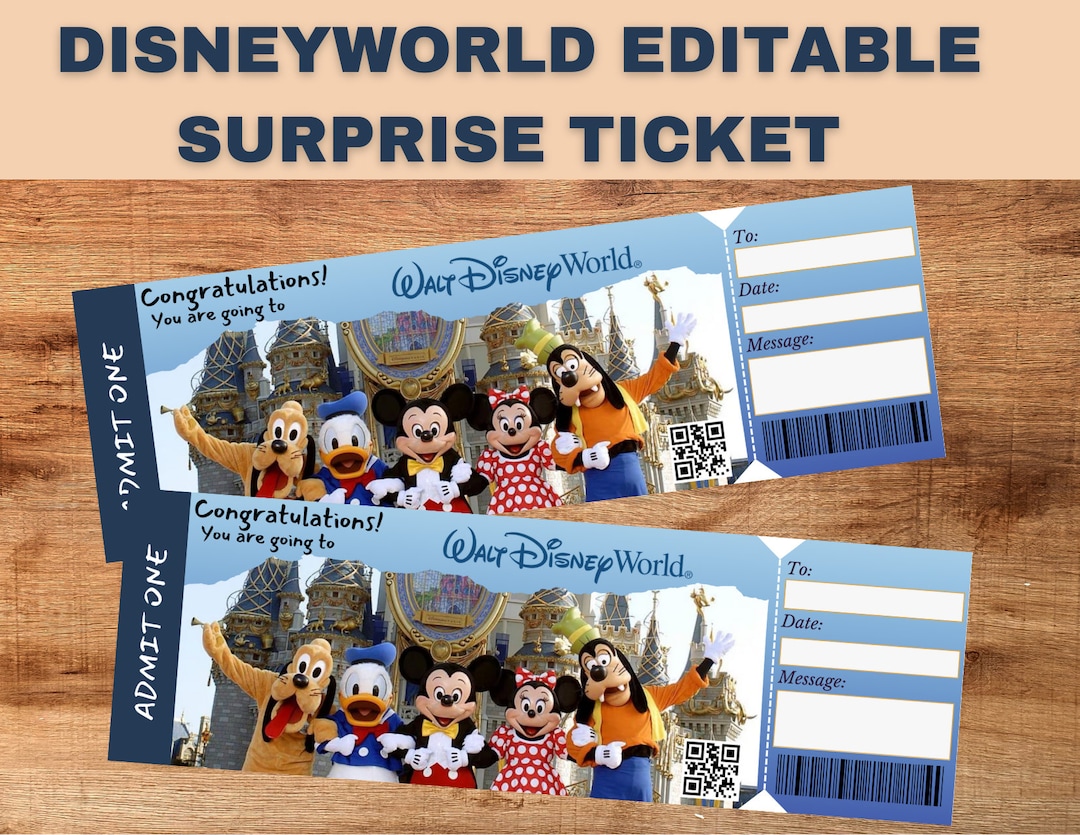 Editable Ticket Dsneyworld Ticket, Disneyland Ticket, Disneyworld Gift ...