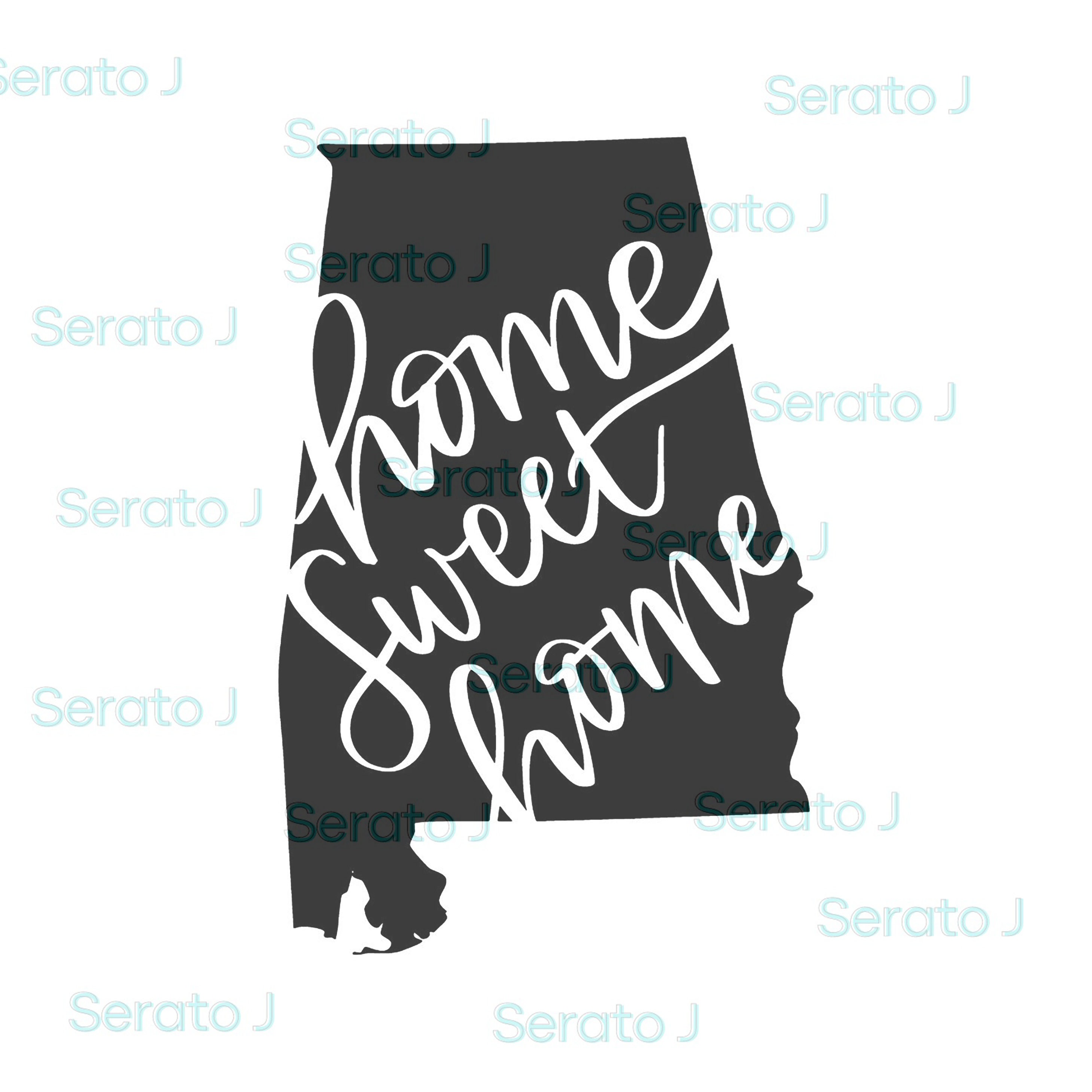 Alabama Home Sweet Home SVG, PNG Cut File, File for Cricut, Silhouette ...