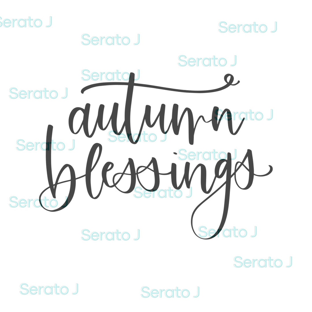 Autumn Blessings SVG, PNG Cut File, File for Cricut, Silhouette,digital ...
