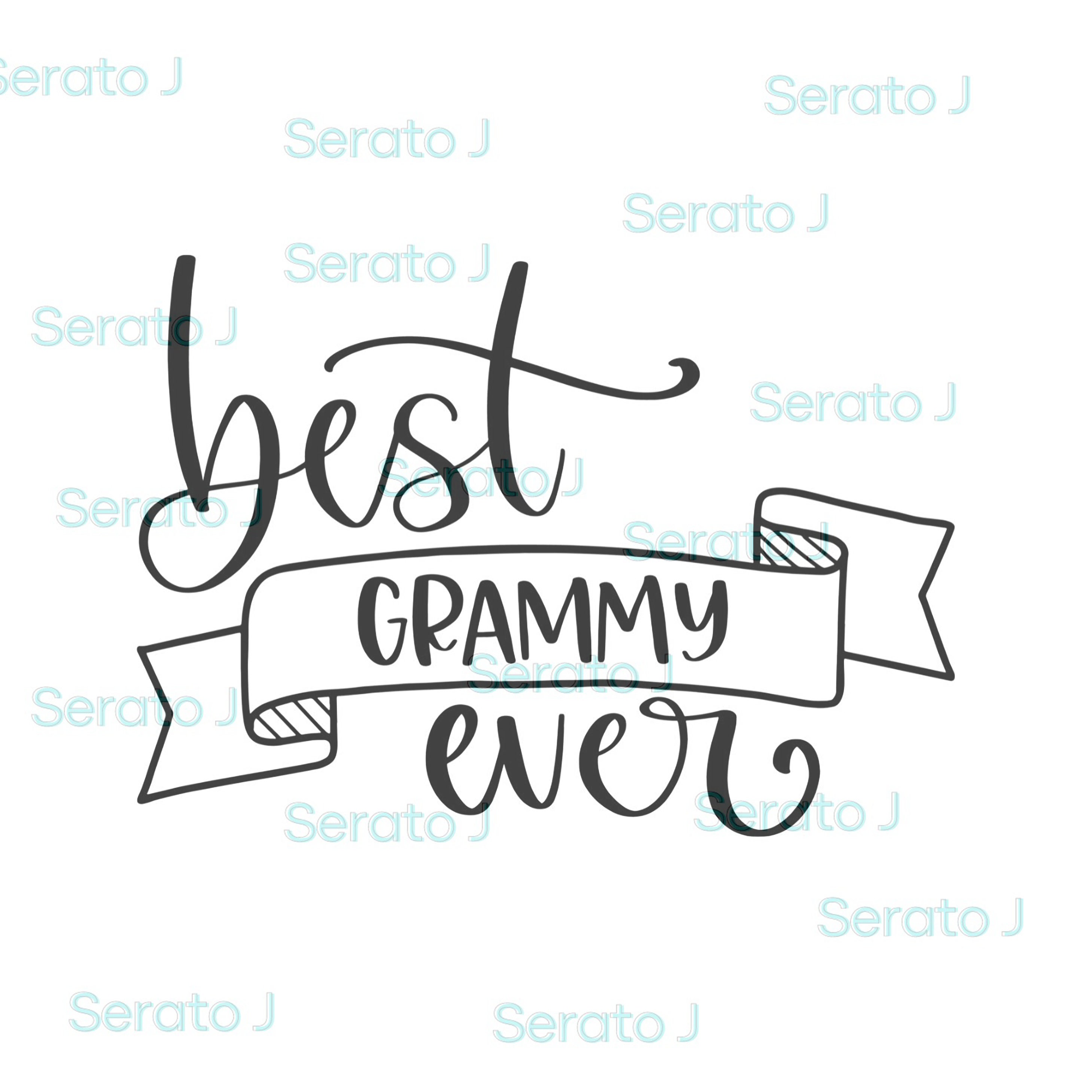 Best Grammy Ever SVG, PNG Cut File, File for Cricut, Silhouette,digital ...