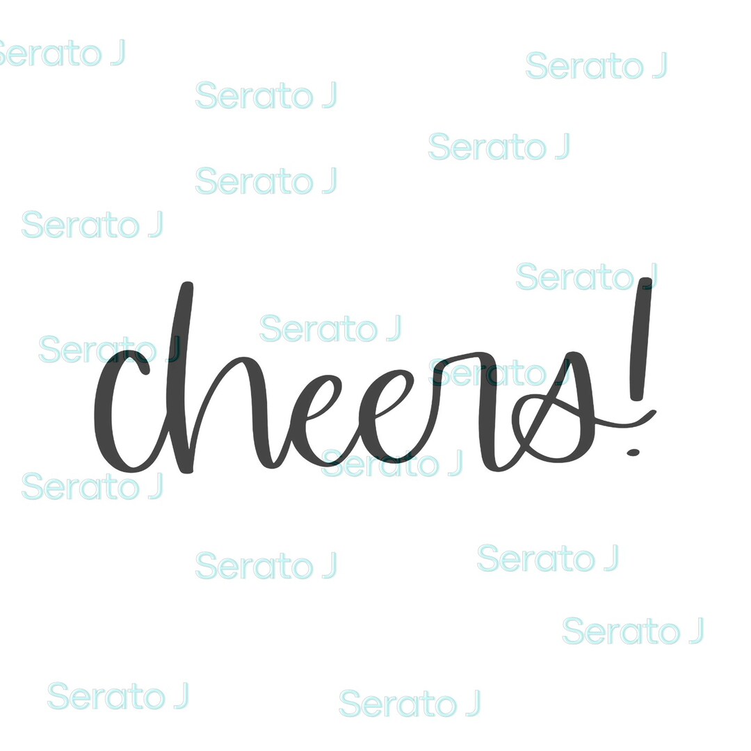 Cheers SVG, PNG Cut File, File for Cricut, Silhouette,digital Download ...