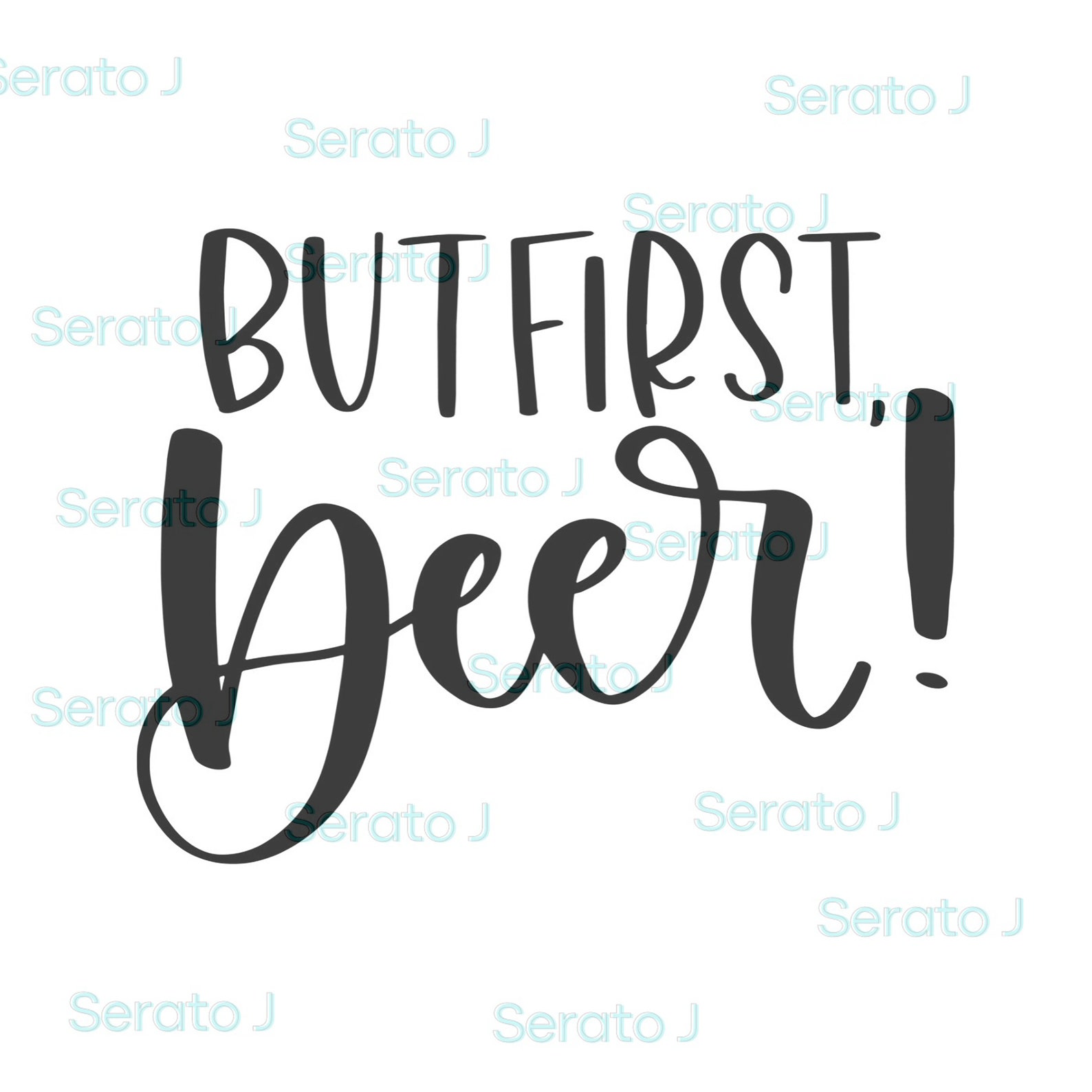 But First Beer SVG, PNG Cut File, File for Cricut, Silhouette,digital ...