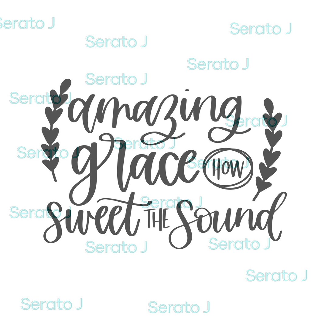 Amazing Grace SVG, PNG Cut File, File for Cricut, Silhouette,digital ...