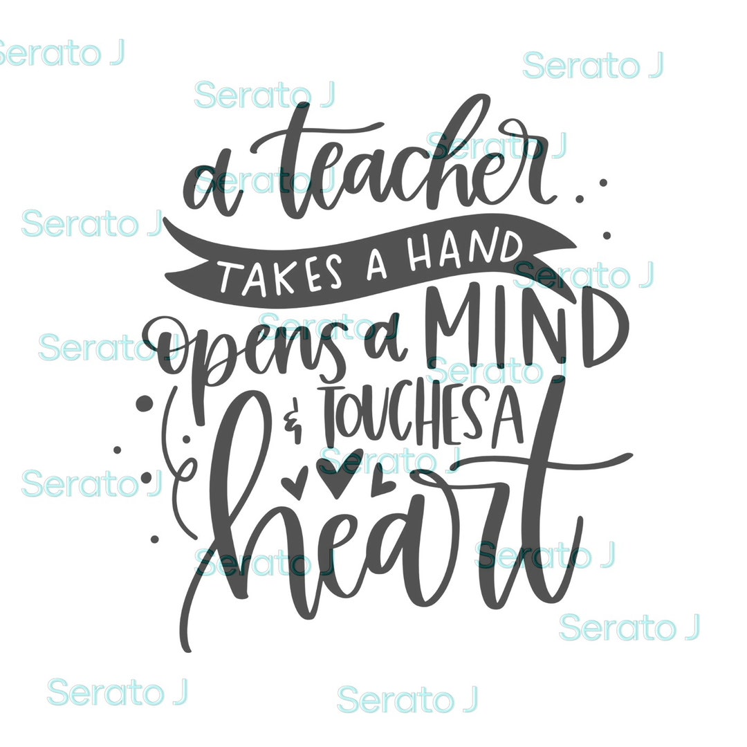 A Teacher Takes a Hand SVG, PNG Cut File, File for Cricut, Silhouette ...