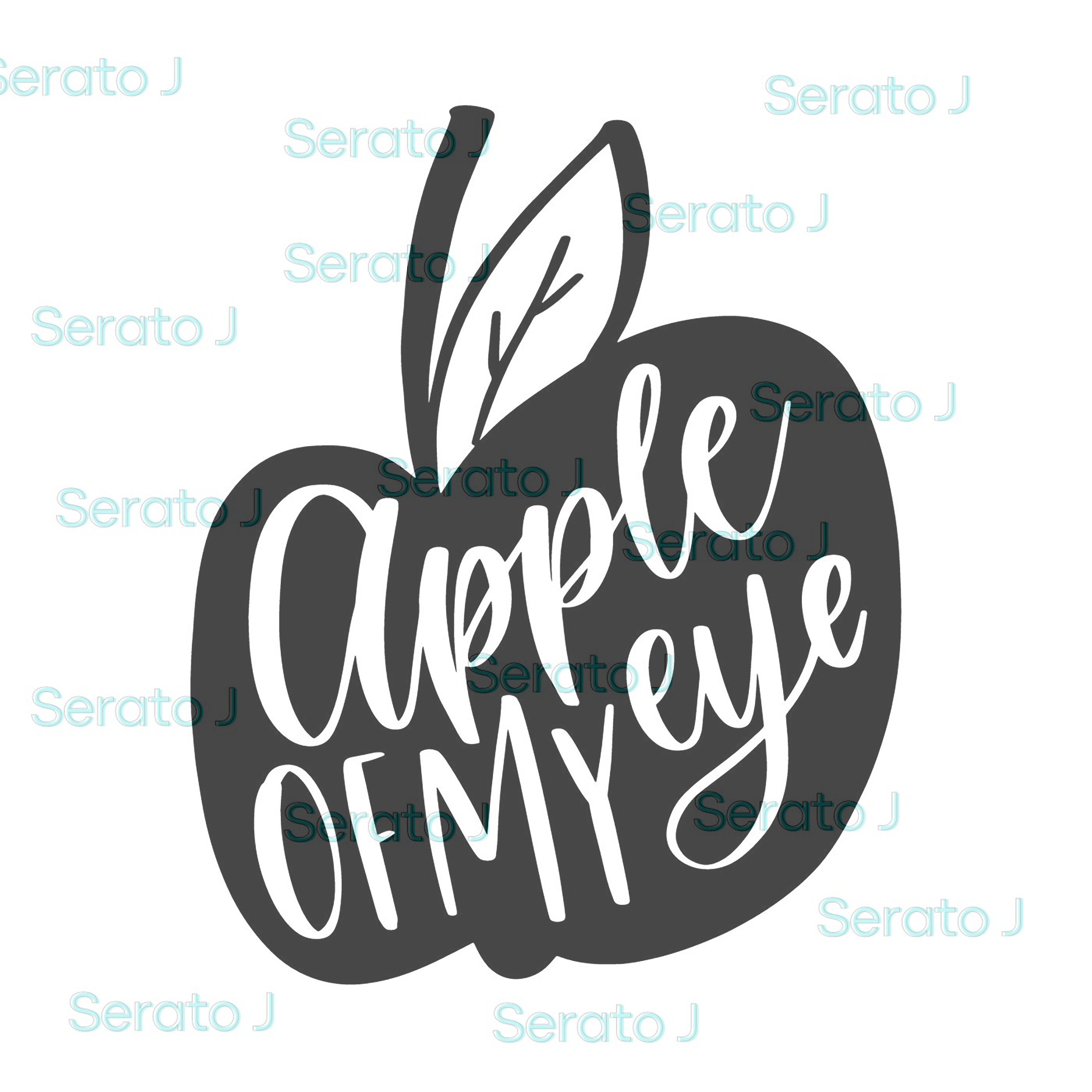 Apple of My Eye Svg,cut File, File for Cricut, Silhouette,digital ...