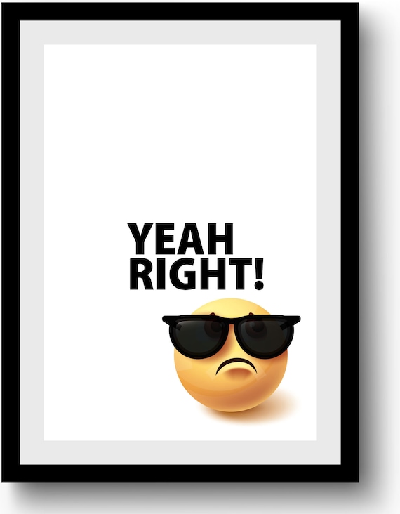 Yeah Right Meme Face