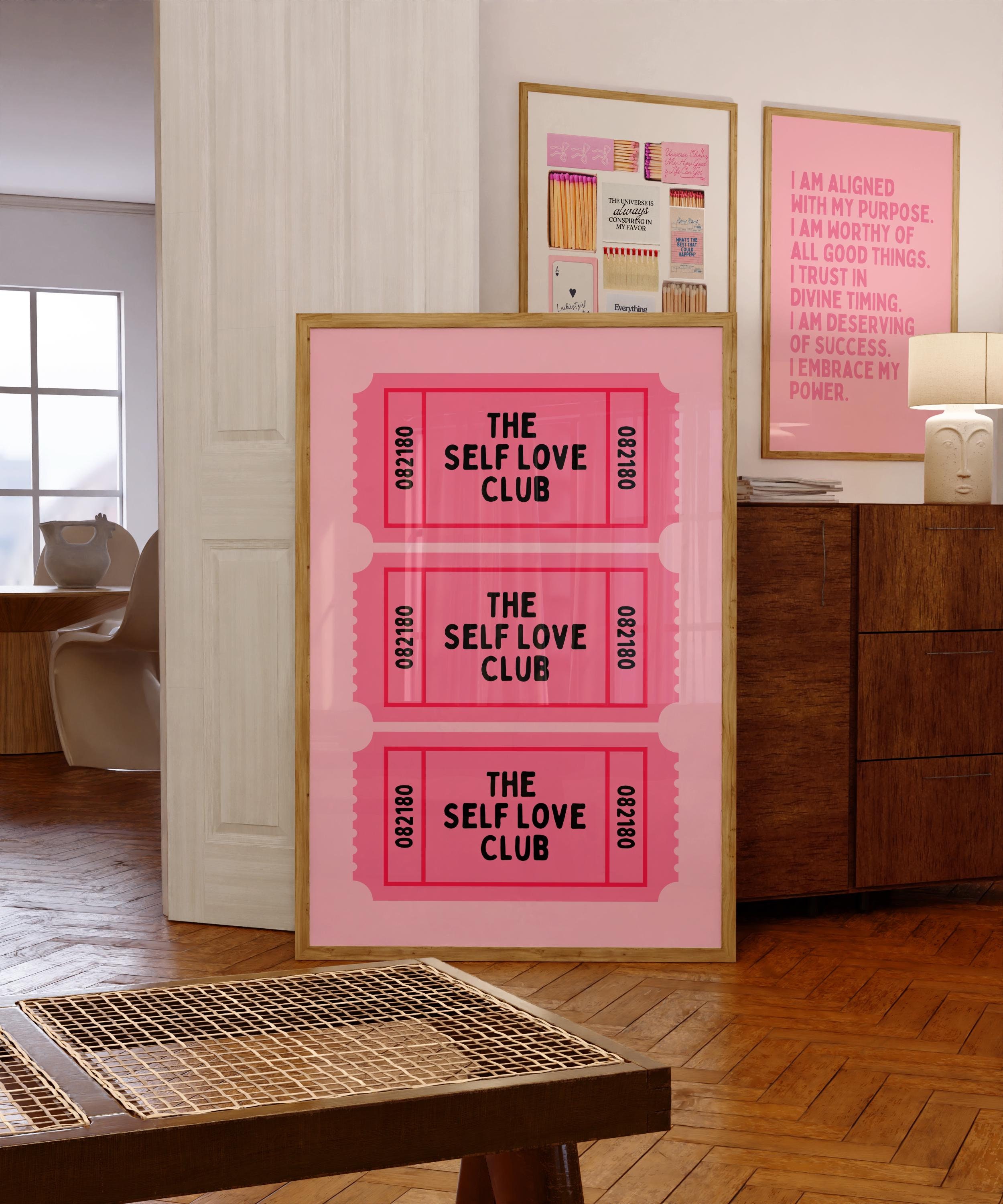 Self Love Club Ticket Printable Poster Pink Wall Art Lucky Girl Poster ...