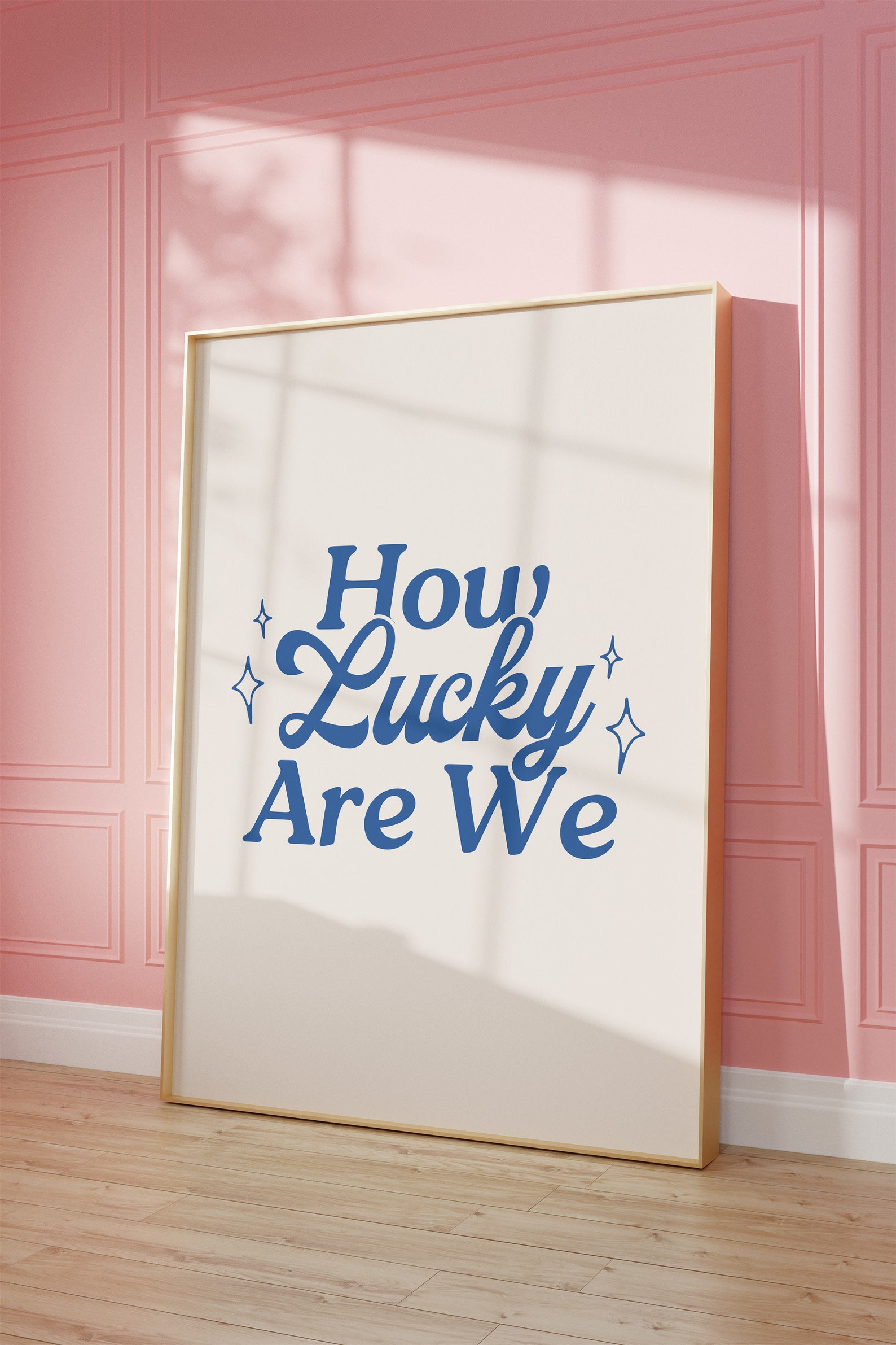 How Lucky Are We Inspirational Printable Wall Art, Lucky Girl Syndrome ...