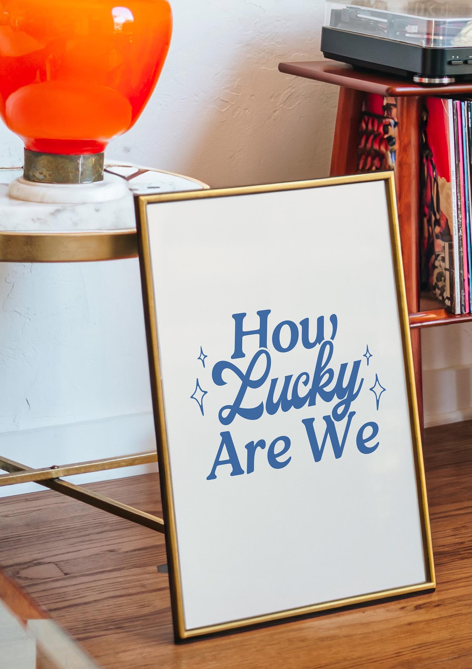 How Lucky Are We Inspirational Printable Wall Art, Lucky Girl Syndrome ...