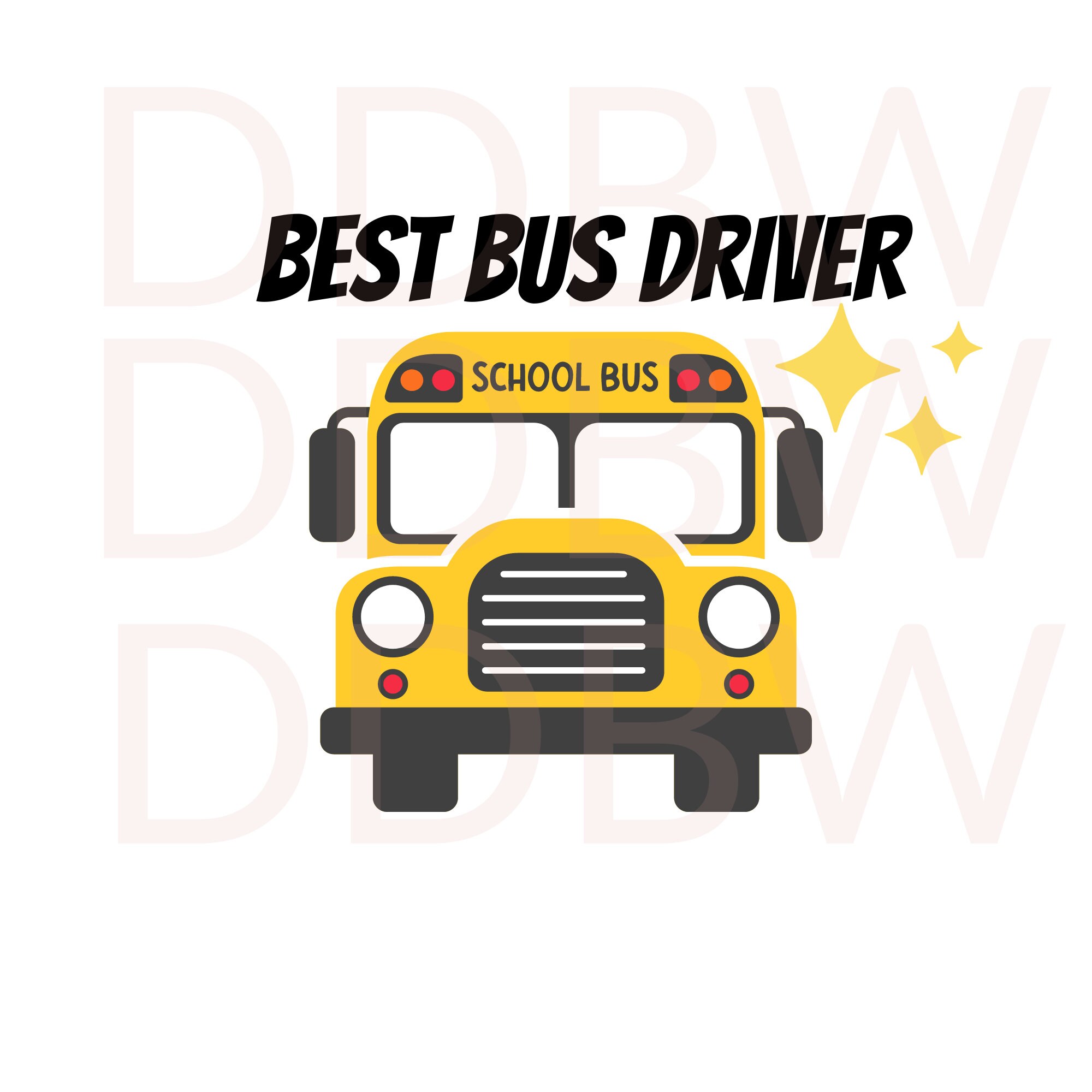 Best Bus Driver Digital Download PNG Download Sublimation Print File ...