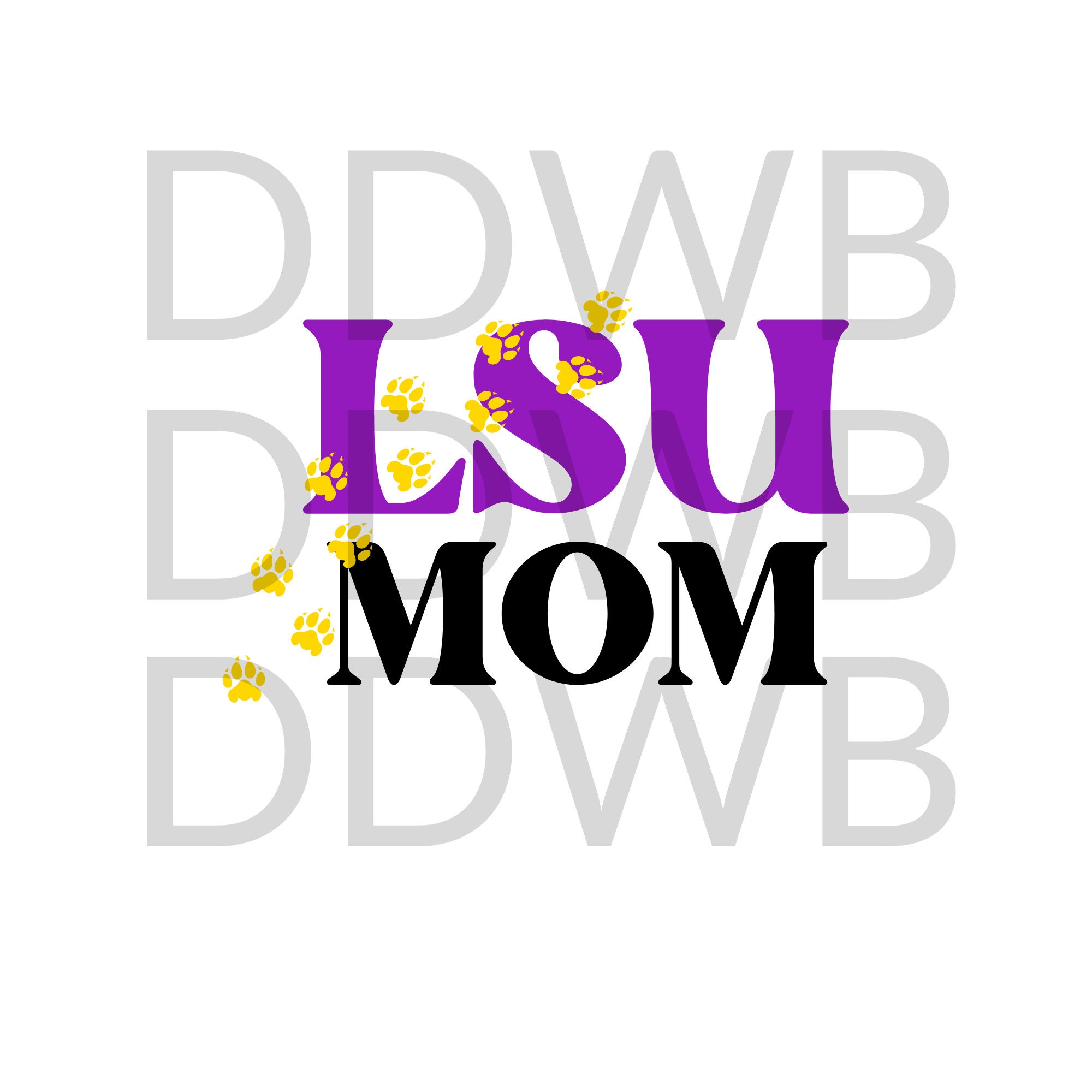 LSU MOM PNG Download Sublimation File Any Occasion Louisiana, Lsu ...