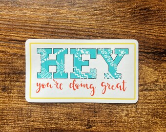 You're Doing Great Sticker - Etsy